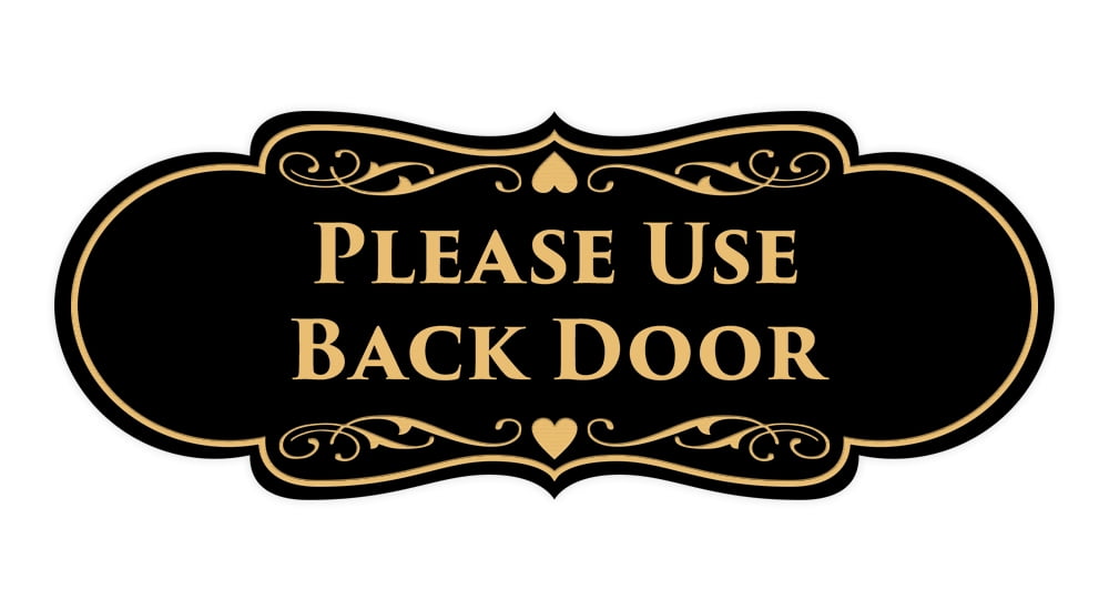 Signs ByLITA Designer Please Use Back Door Sign (Black /Gold) - Small ...