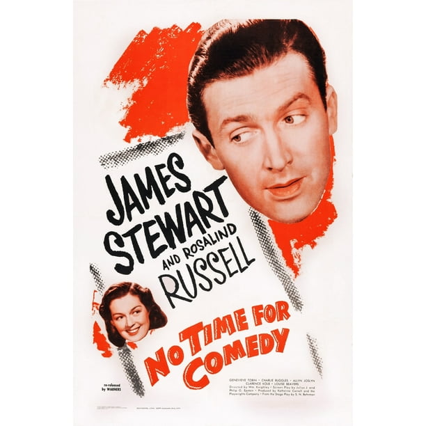 No Time For Comedy Us Poster Art From Left: Rosalind Russell James ...