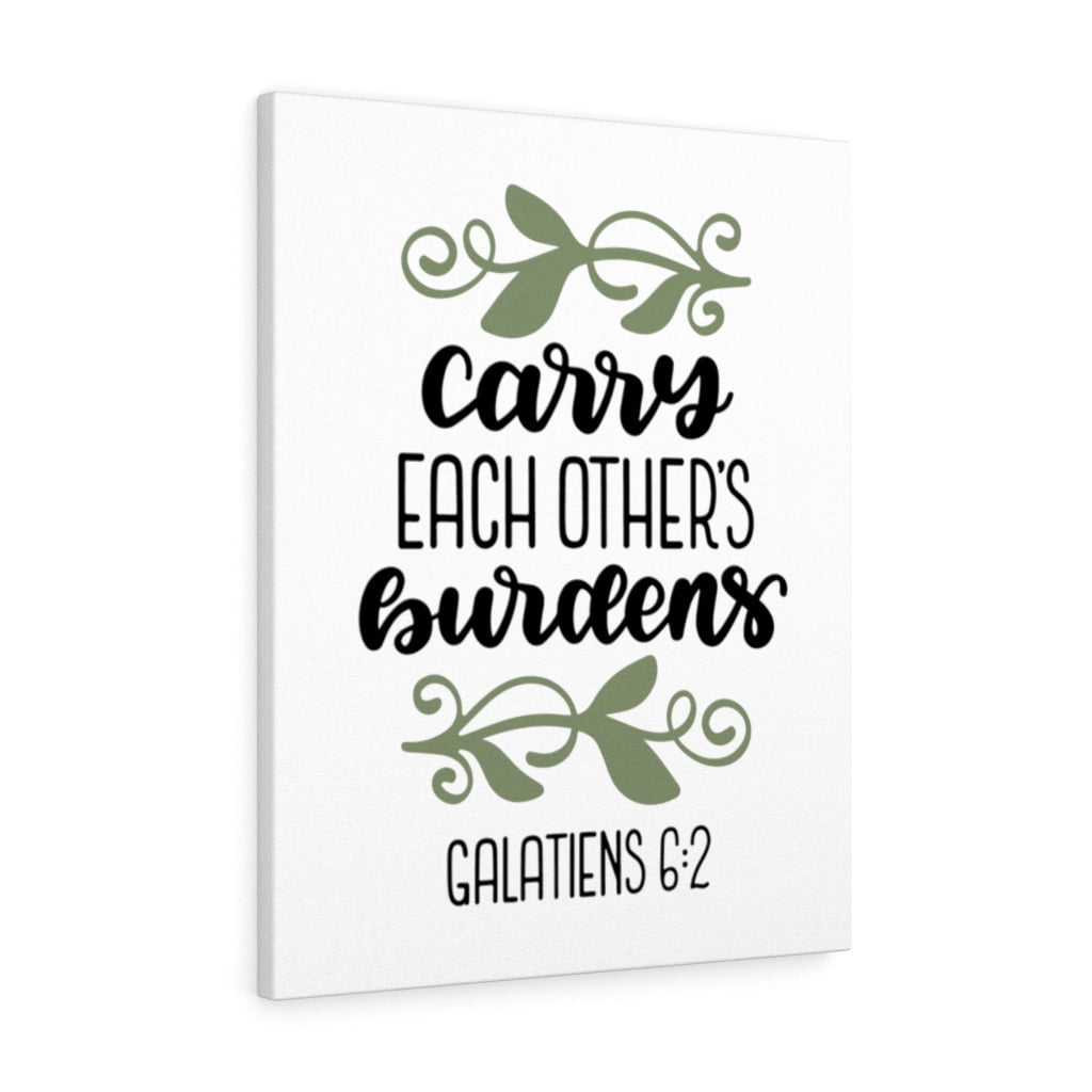 Scripture Walls Carry Each Other's Burdens Galatiens 6:2 Bible Verse ...