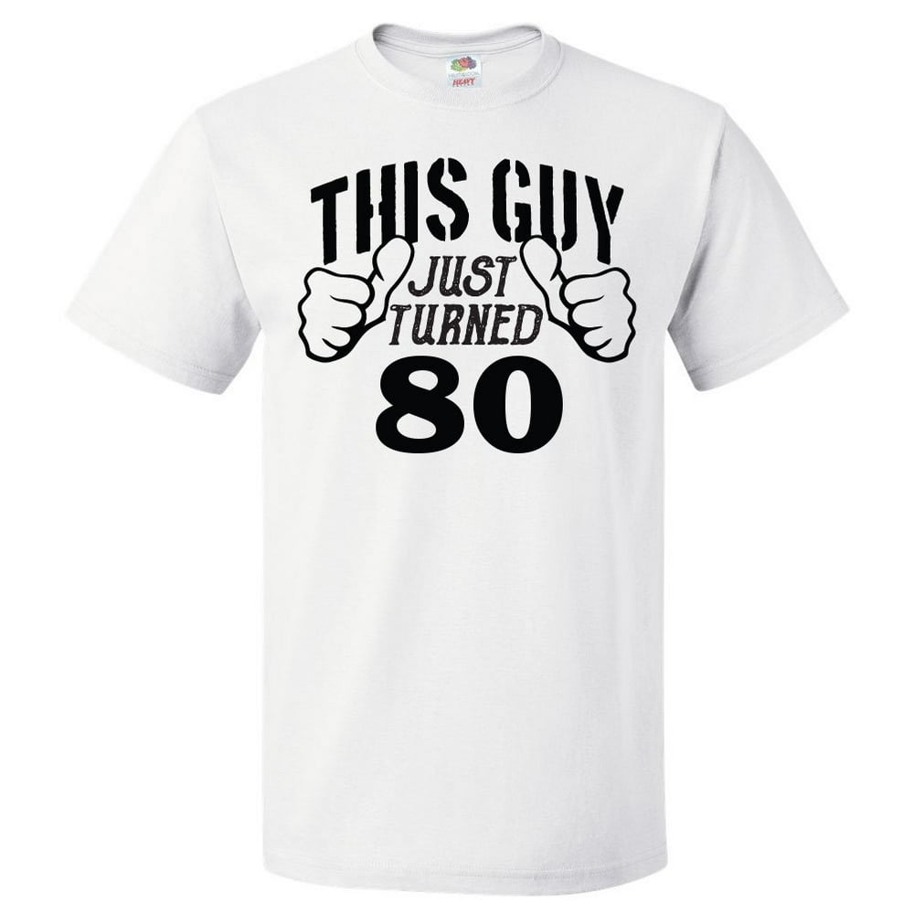 ShirtScope - 80th Birthday Gift For 80 Year Old This Guy Turned 80 T ...