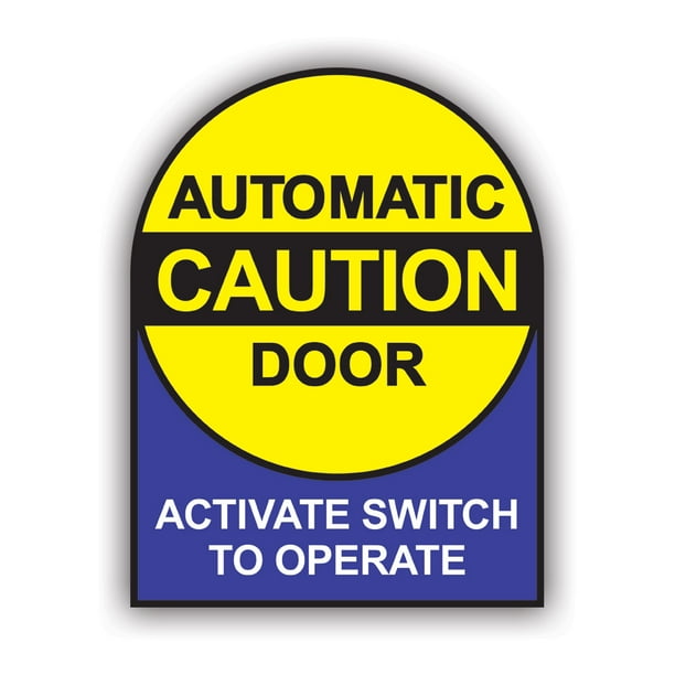 Caution Automatic Door Sticker Decal - Self Adhesive Vinyl ...