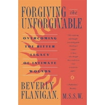 Forgiving the Unforgivable, (Hardcover) - Walmart.com