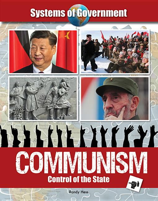 Systems of Government: Communism: Control of the State (Hardcover ...
