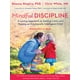 Mindful Discipline : A Loving Approach to Setting Limits and Raising an ...