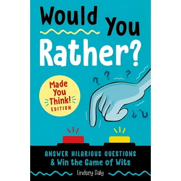 Would You Rather? Family Version: Would You Rather Questions Family ...
