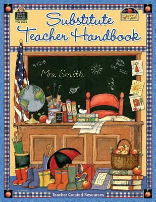 Pre-Owned Substitute Teacher Handbook (Paperback) 1420639498 ...