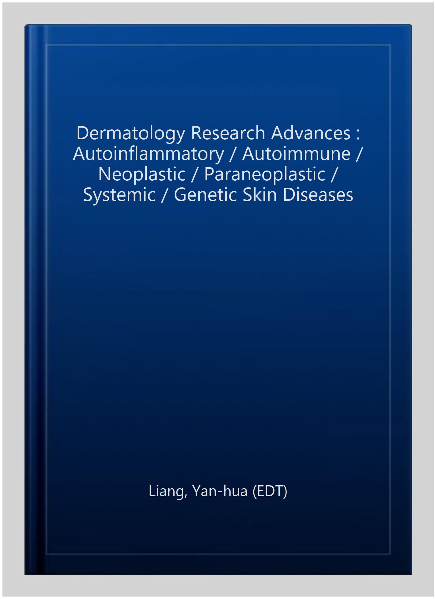 Pre-Owned Dermatology Research Advances : Autoinflammatory / Autoimmune ...