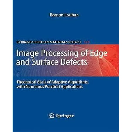 Image Processing of Edge and Surface Defects: Theoretical Basis of ...