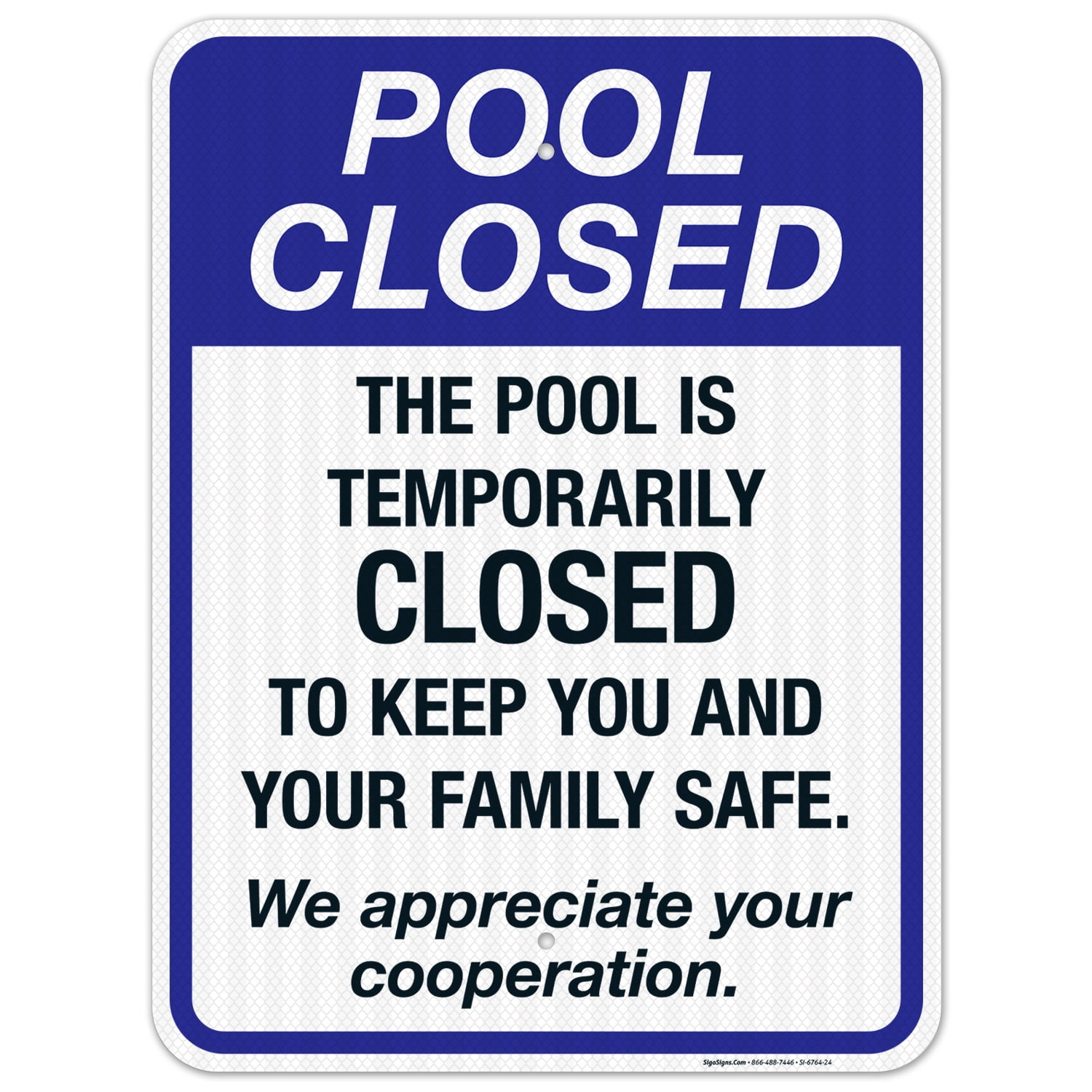 Notice The Pool Is Temporarily Closed To Keep You And Your Family Safe ...