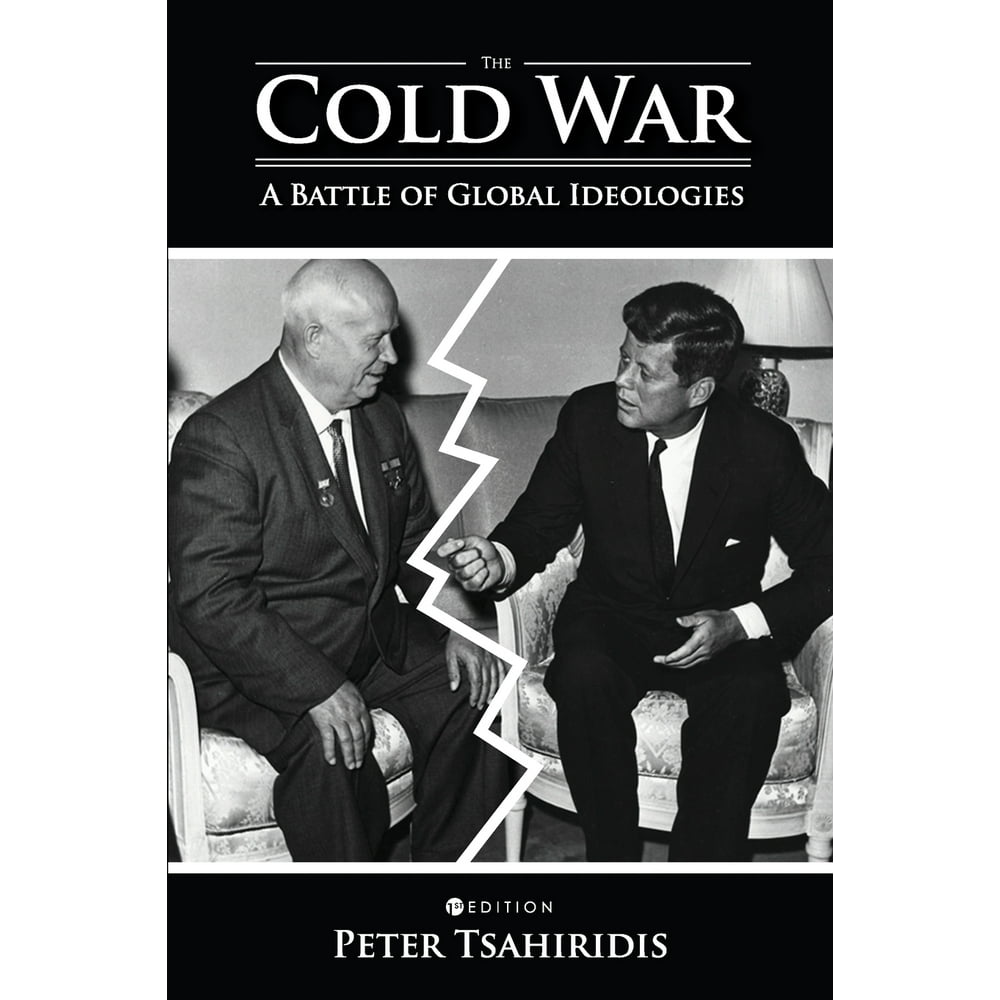 The Cold War : A Battle of Global Ideologies (Paperback) - Walmart.com ...