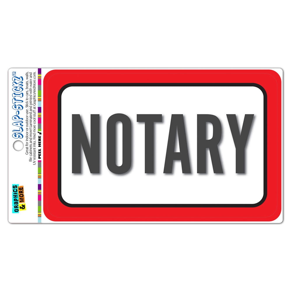 Notary SLAP-STICKZ(TM) Automotive Car Window Locker Bumper Sticker ...