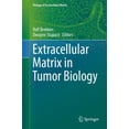 Pre-Owned Biology of Extracellular Matrix Extracellular Matrix in Tumor ...