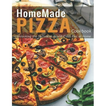 The Elements of Pizza: Unlocking the Secrets to World-Class Pies at ...