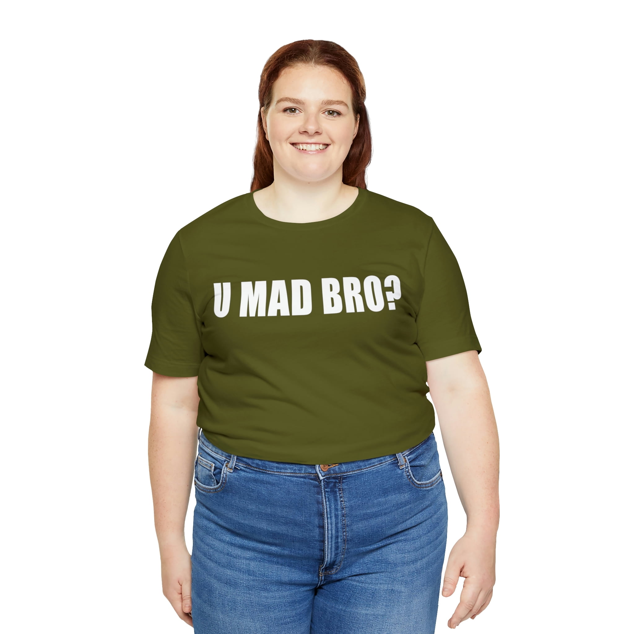 U Mad Bro Shirts For Girls