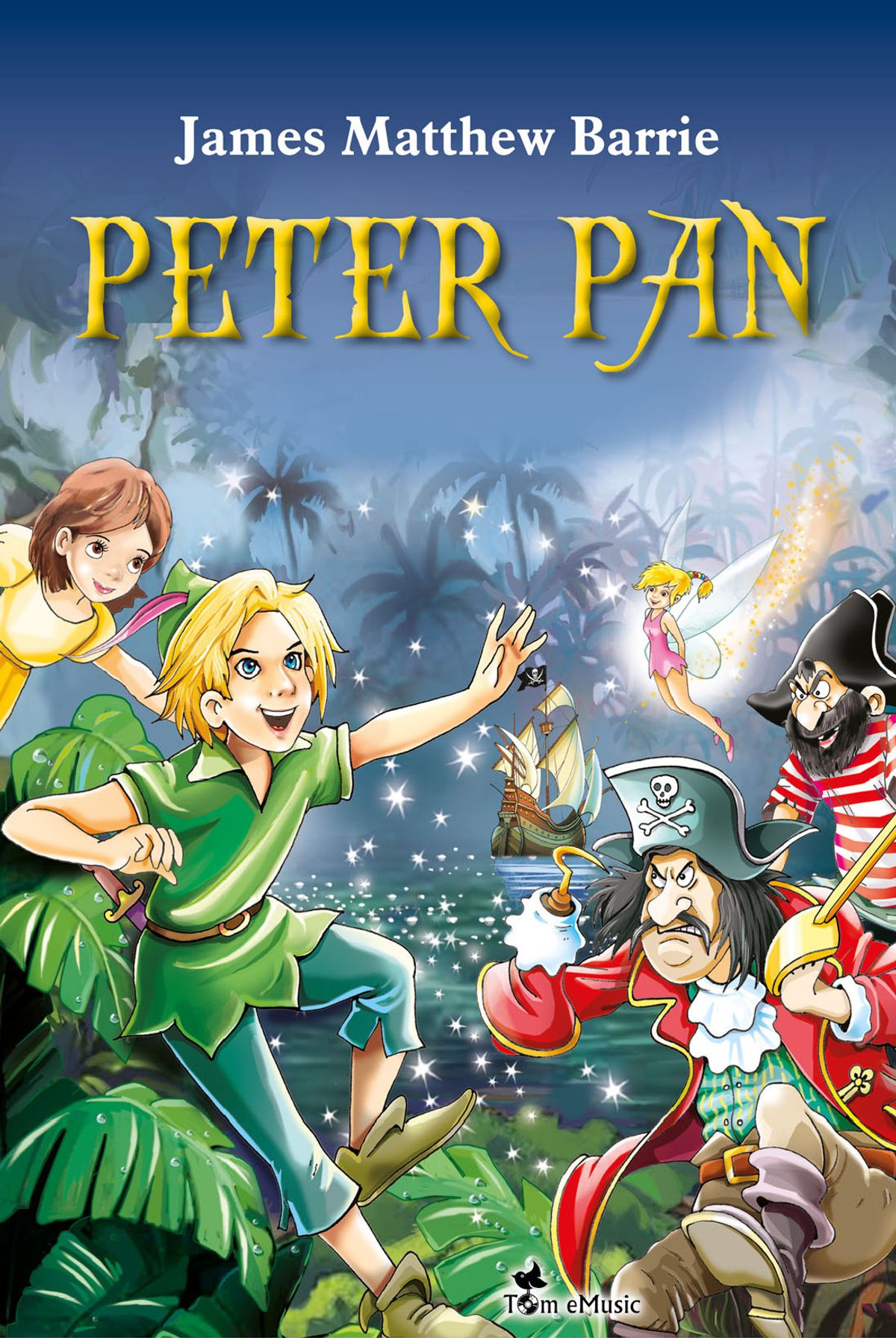 Peter Pan An Illustrated Classic For Young Readers EBook Walmart