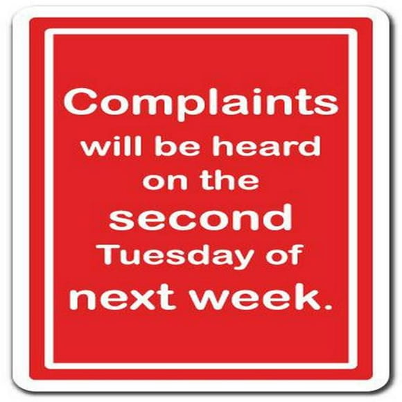 Complaint Department Sign