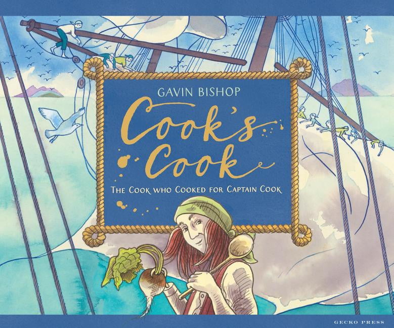 Cook's Cook : The Cook Who Cooked for Captain Cook (Hardcover ...