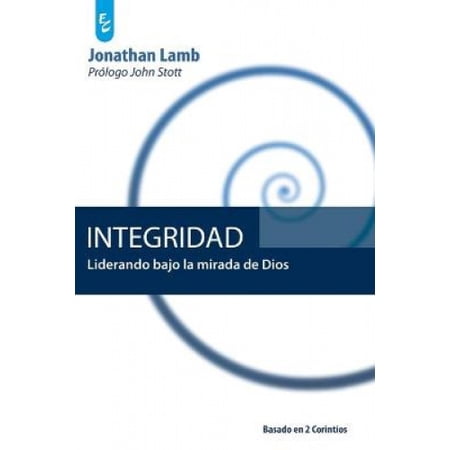 Integridad: Liderando bajo la mirada de Dios [Spanish] | Walmart Canada