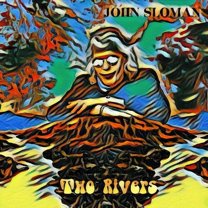 John Sloman - Two Rivers - Music & Performance - CD - Walmart.com