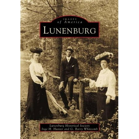 Lunenburg (MA) (Images of America) | Walmart Canada