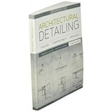 Architectural Detailing: Function, Constructibility, Aesthetics (Paperback) - Walmart.com