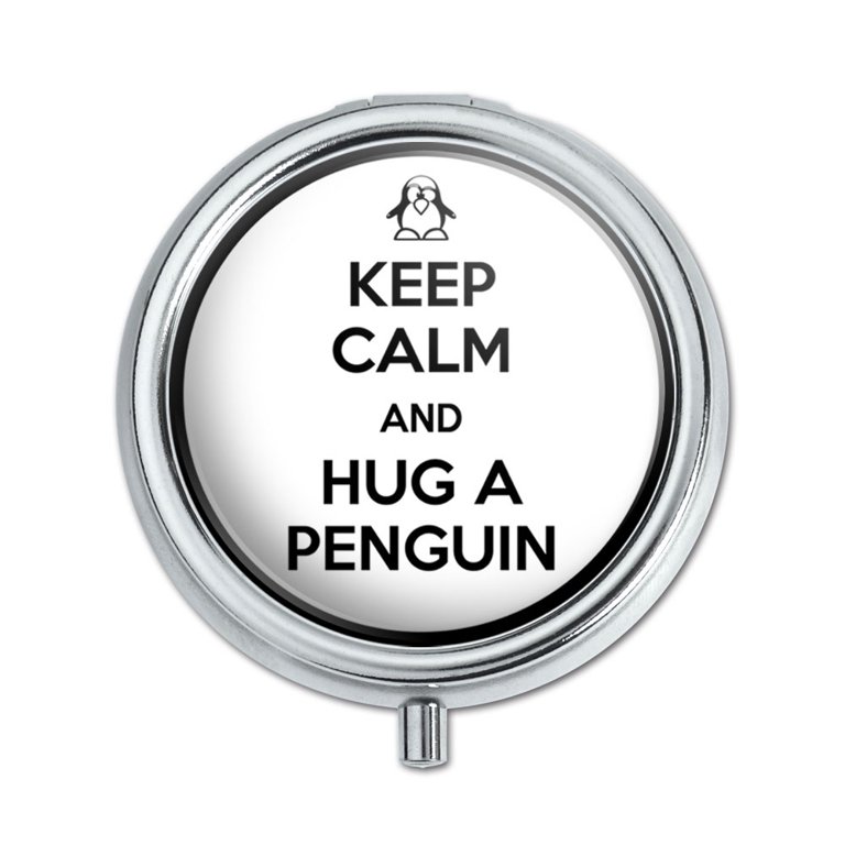 Keep Calm And Hug A Penguin