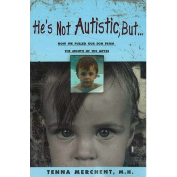 Pre-Owned He's Not Autistic But... (Paperback) 1933697008 9781933697000 ...