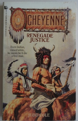 Pre-Owned Renegade Justice (Cheyenne) (Paperback) 0843933852 ...