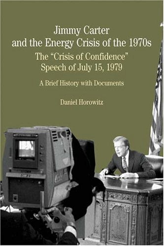 Pre-Owned Jimmy Carter and the Energy Crisis of the 1970s: The Crisis ...