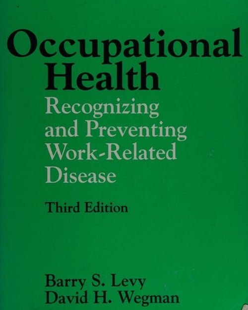Pre-Owned Occupational Health: Recognizing and Preventing Work-Related ...