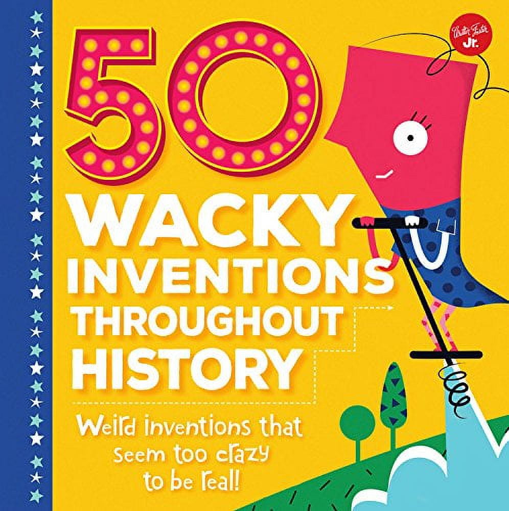 Weird Inventions