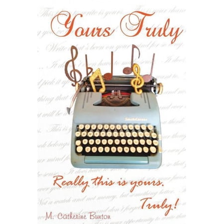 Yours Truly: Really, This Is Yours, Truly | Walmart Canada