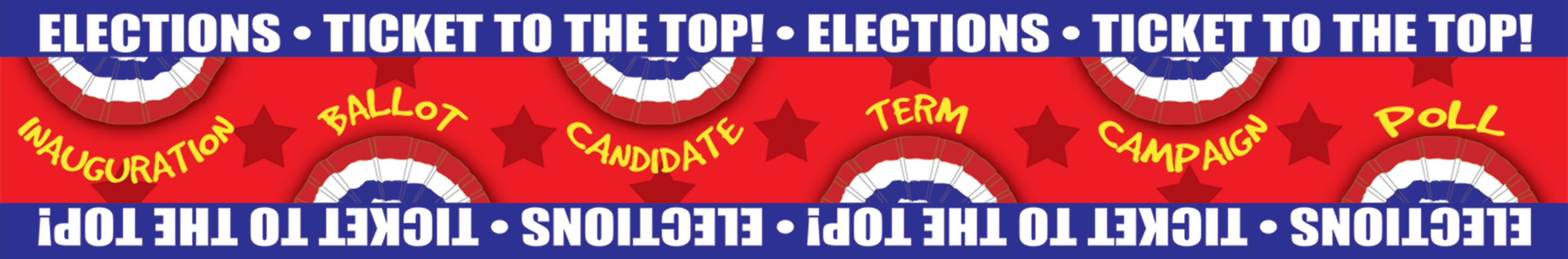 Ticket to the Top - Presidential Elections Bulletin Board Borders, 32 ...