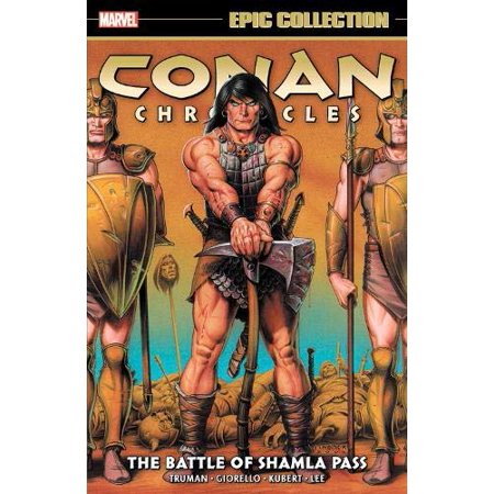 Conan Chronicles Epic Collection: The Battle of Shamla Pass | Walmart ...
