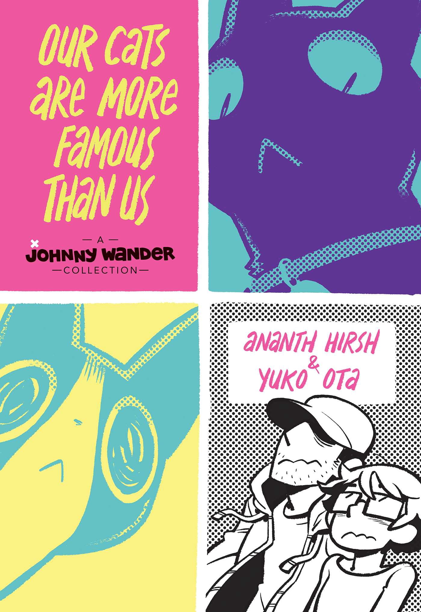 Our Cats Are More Famous Than Us : A Johnny Wander Collection ...