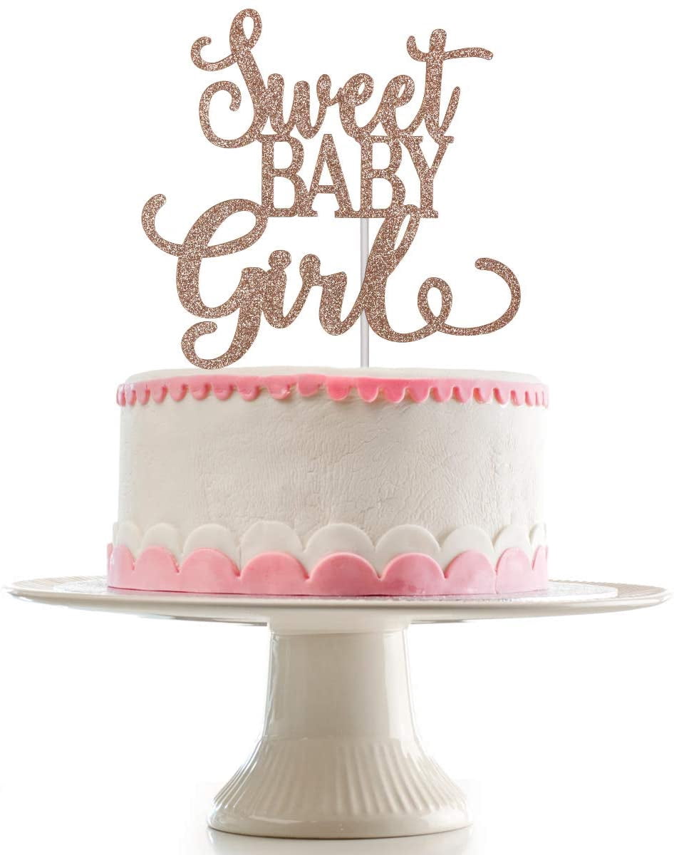 Sweet Baby Girl Cake Topper Rose Gold Glitter- Sweet Baby Girl Cake ...