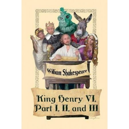 King Henry VI, Part I, II, and III | Walmart Canada
