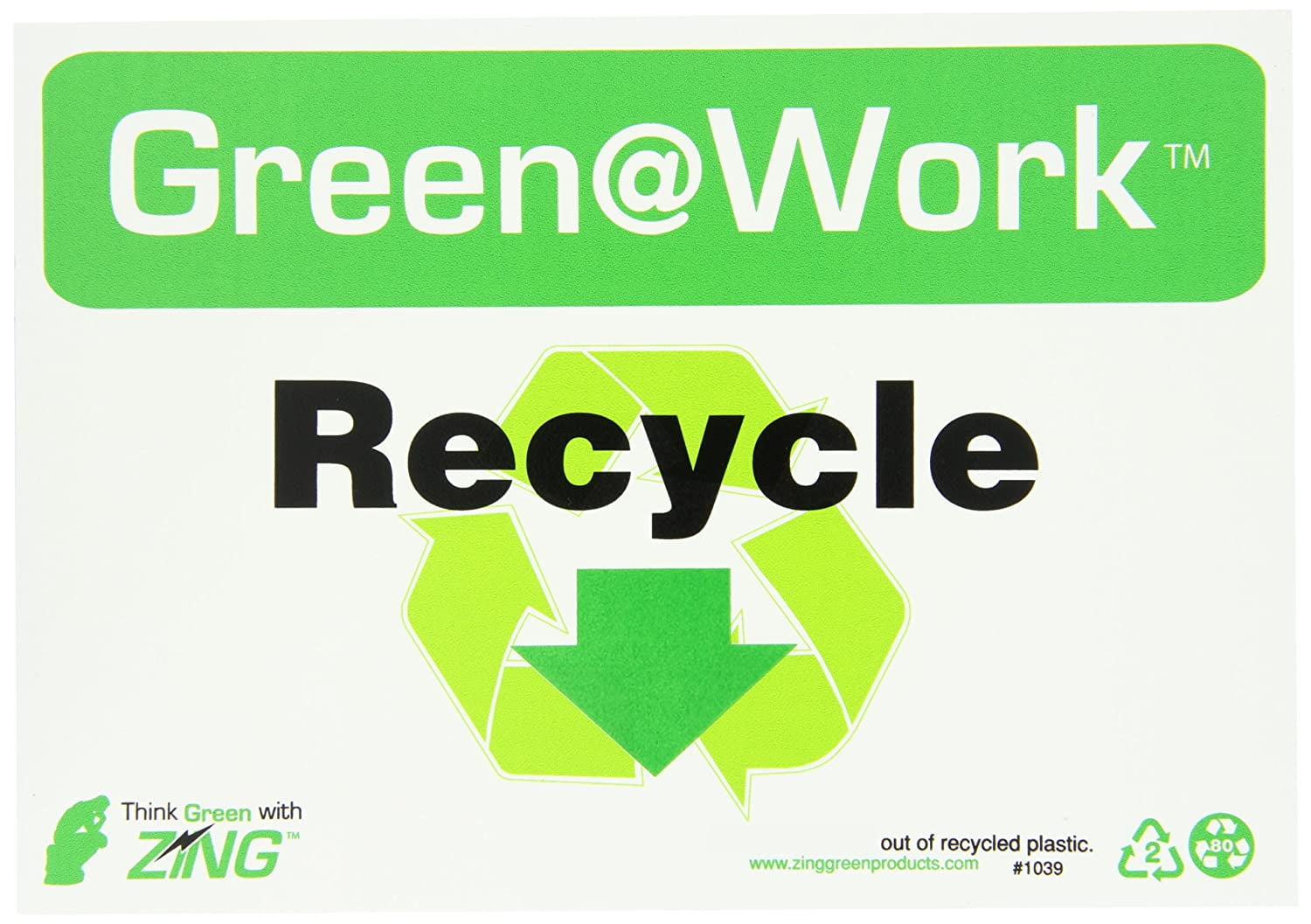 ZING 1039 Green at Work Sign, Recycle, Recycle Symbol, Down Arrow ...