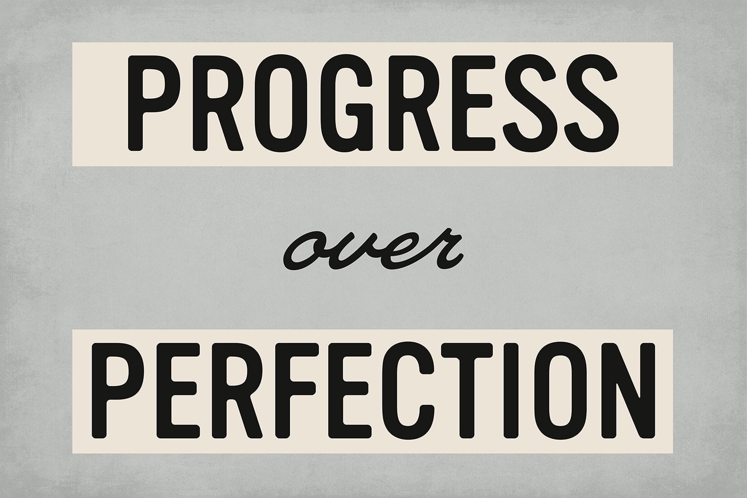 Progress Over Perfection Motivational Wall Art Print - 12" x 18" Art ...
