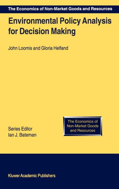 Economics of Non-Market Goods and Resources: Environmental Policy ...