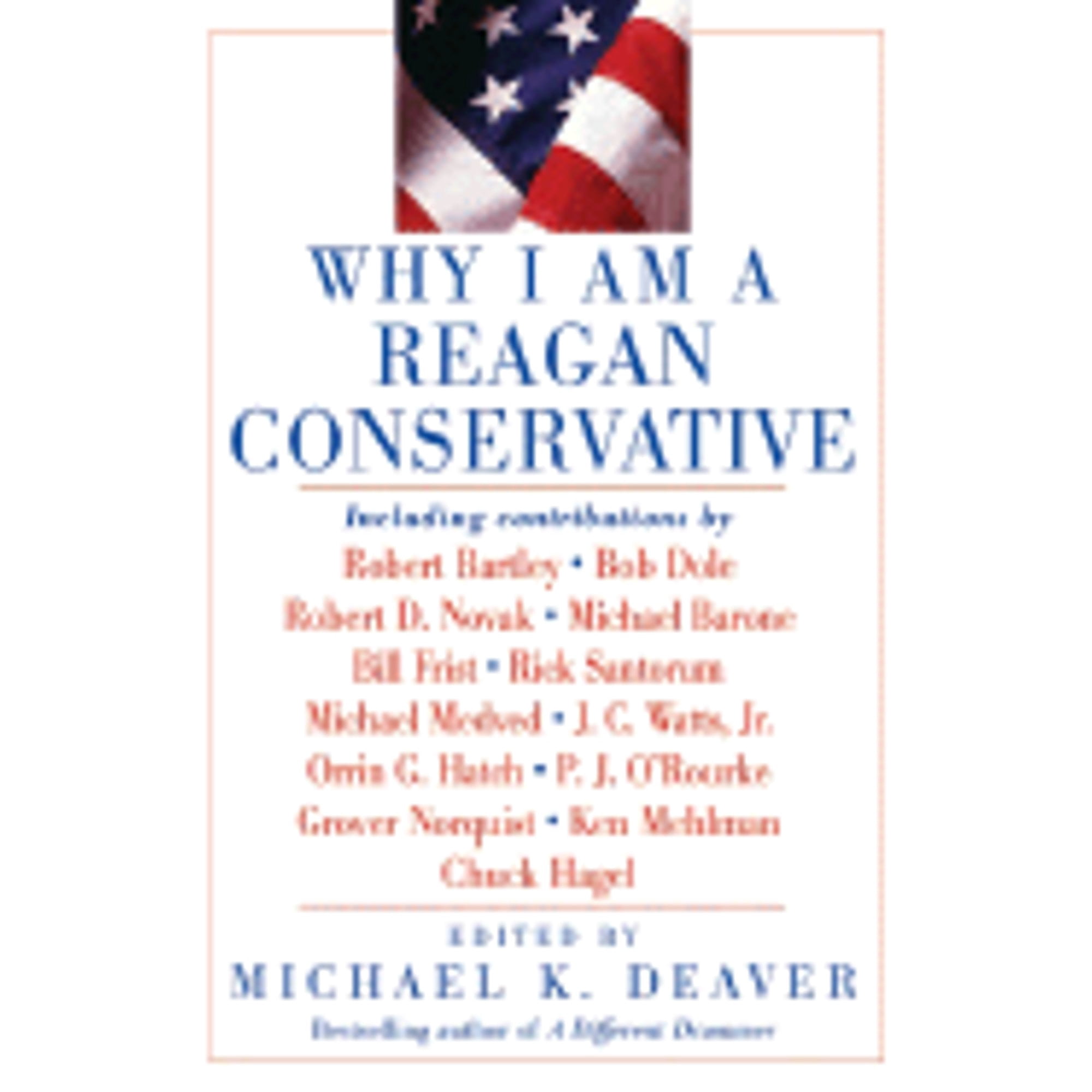 Why I Am a Reagan Conservative - Walmart.com