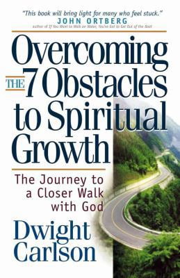 Pre-Owned Overcoming the 7 Obstacles to Spiritual Growth: The Journey ...
