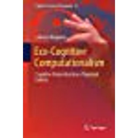 Eco-Cognitive Computationalism: Cognitive Domestication of Ignorant ...