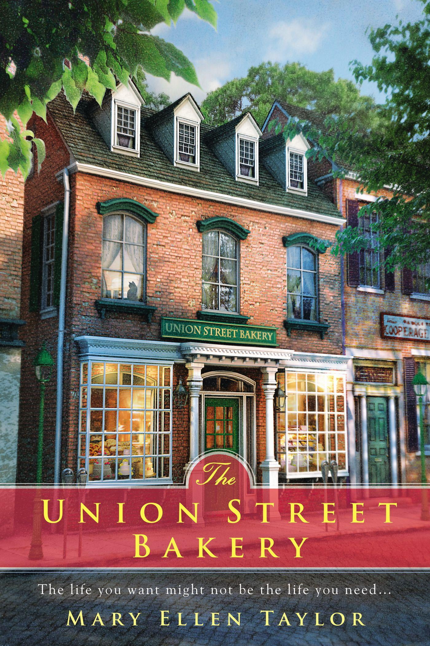 Union Street Bakery Novel: The Union Street Bakery (Series #1 ...