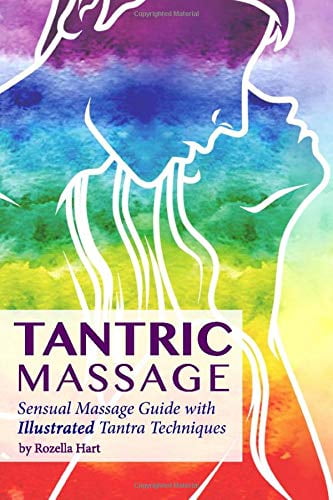 Pre-Owned Tantric Massage: Sensual Massage Guide to Tantra Massage with ...