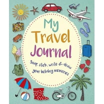 My Amazing Travel Journal: Trip Diary For Kids, 120 Pages To Write Your ...