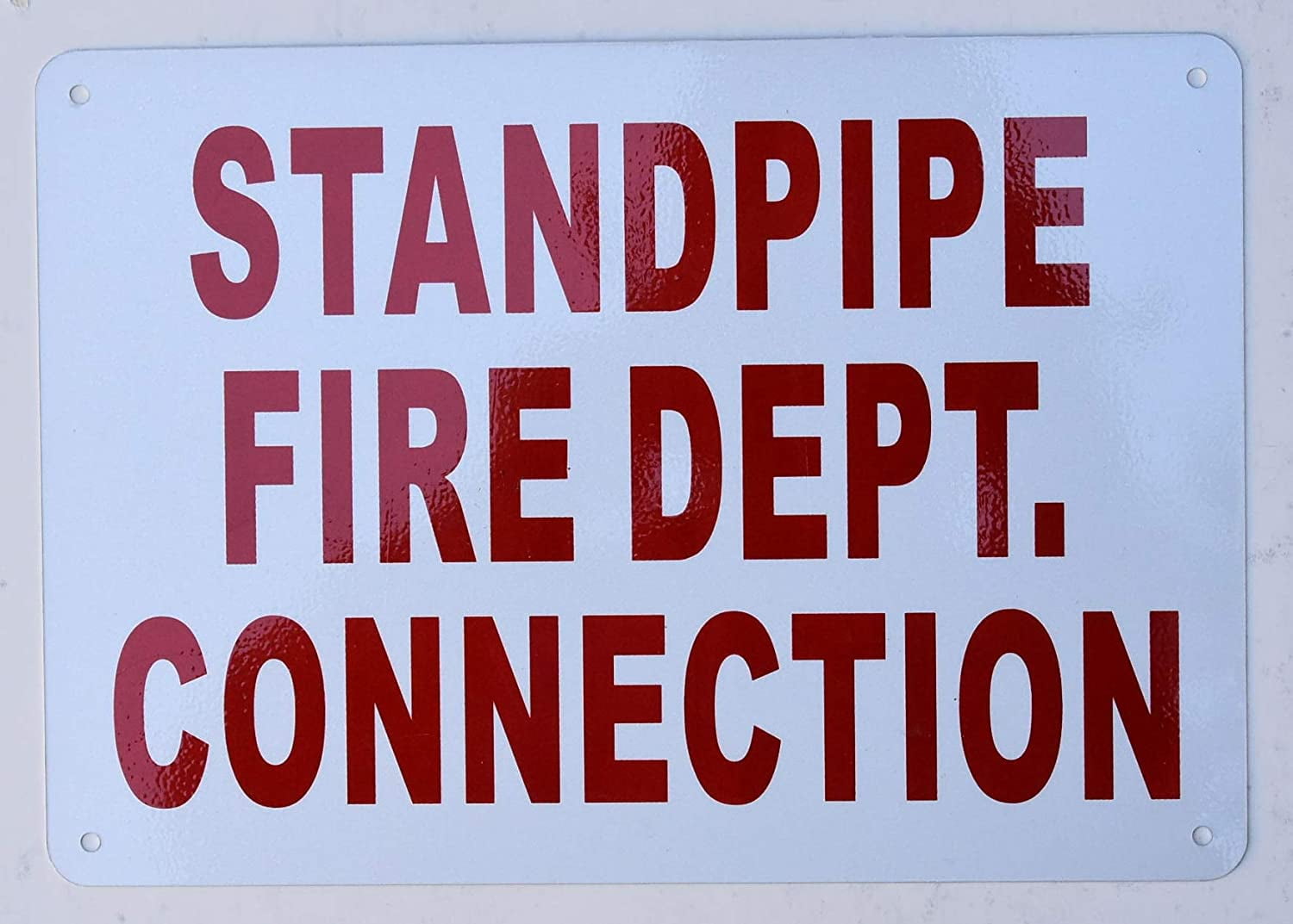Standpipe FIRE Department Connection Sign (White, Reflective ...