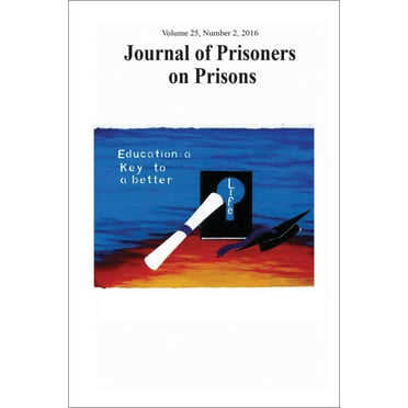 Journal of Prisoners on Prisons: Journal of Prisoners on Prisons V20 #2 ...