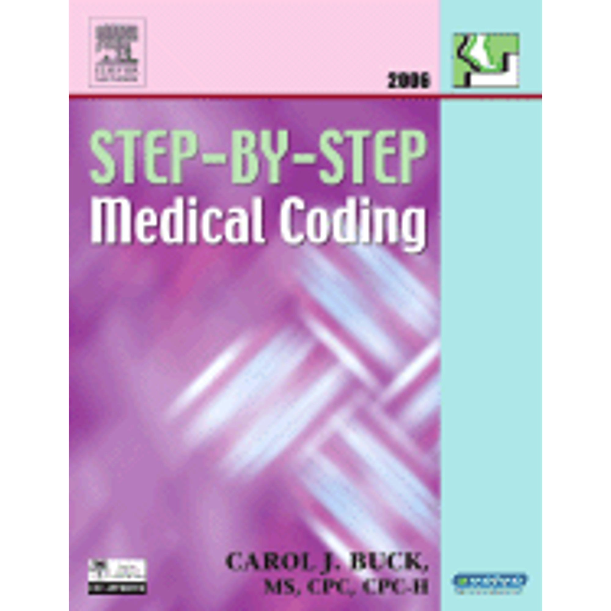 Step-By-Step Medical Coding: Step-By-Step Medical Coding 2006 Edition ... Step-By-Step Medical Coding: Step-By-Step Medical Coding 2006 Edition ...