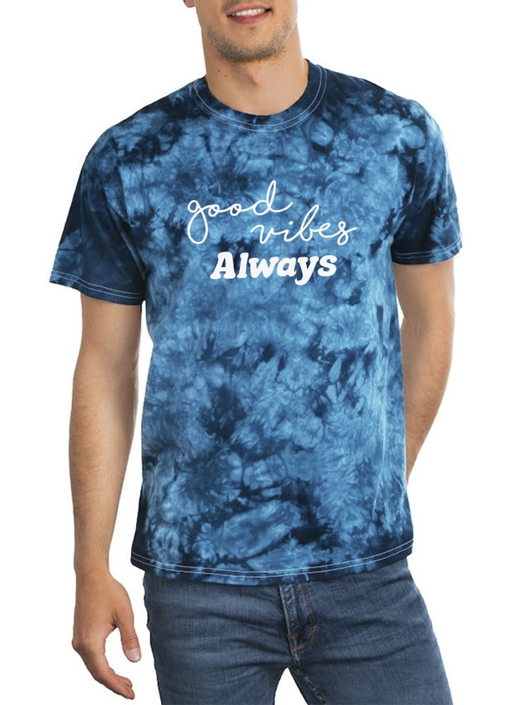 Good Vibes Always Tie Dye Crystal Men -Smartprints Designs, Male Medium ...